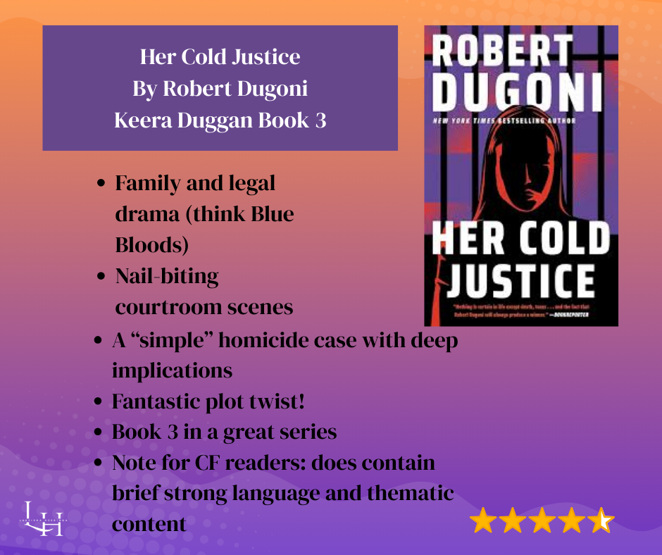 The Friday Review: Her Cold Justice (Keera Duggan #3) – Lakeisha Heeringa